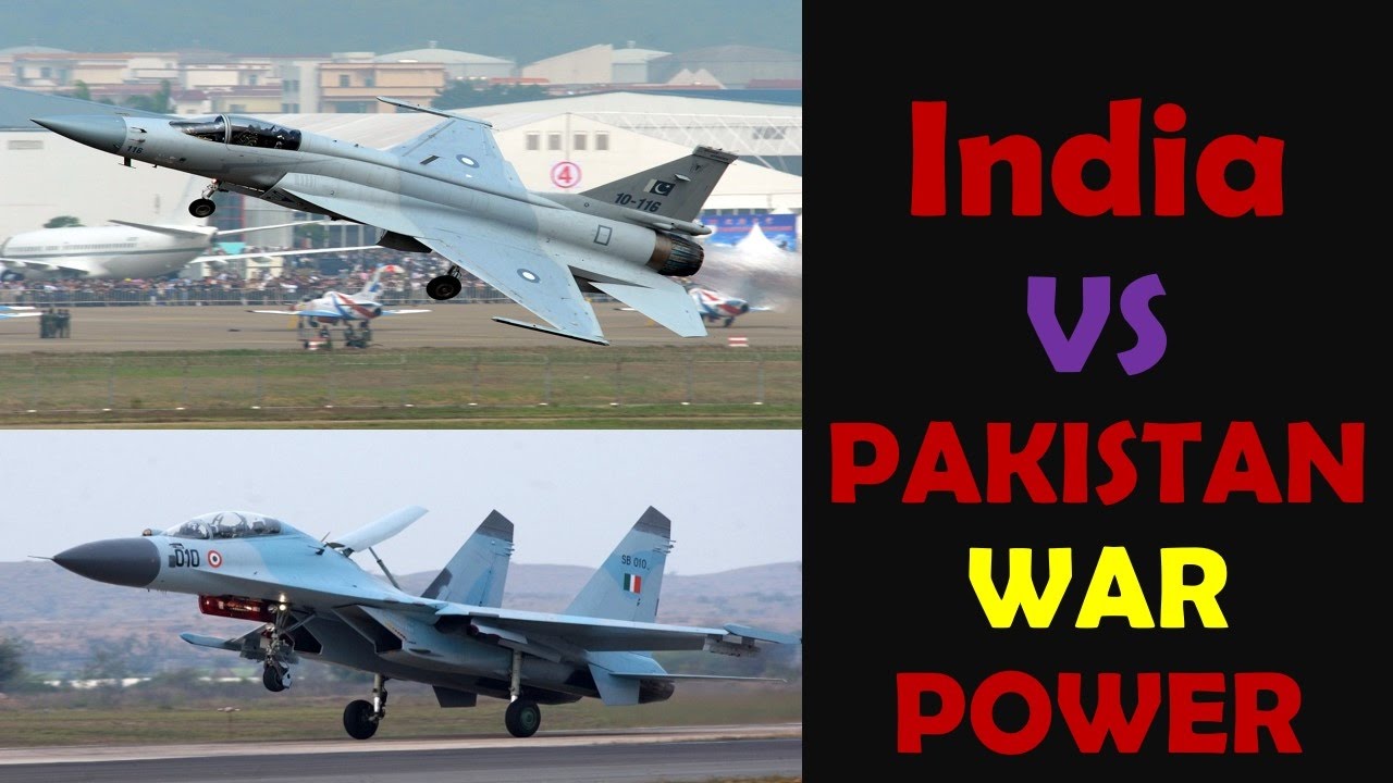 India VS Pakistan War Power - YouTube