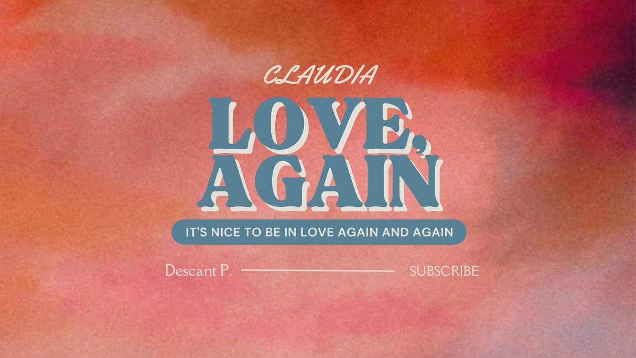 แปลไทย / Lyrics | CLAUDIA - Love, Again - YouTube