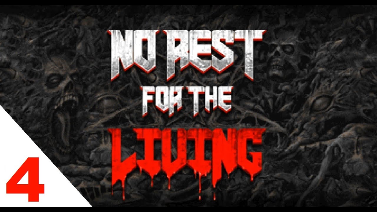 No Rest For The Living - Level 4 - Hell Mountain (100%) - YouTube