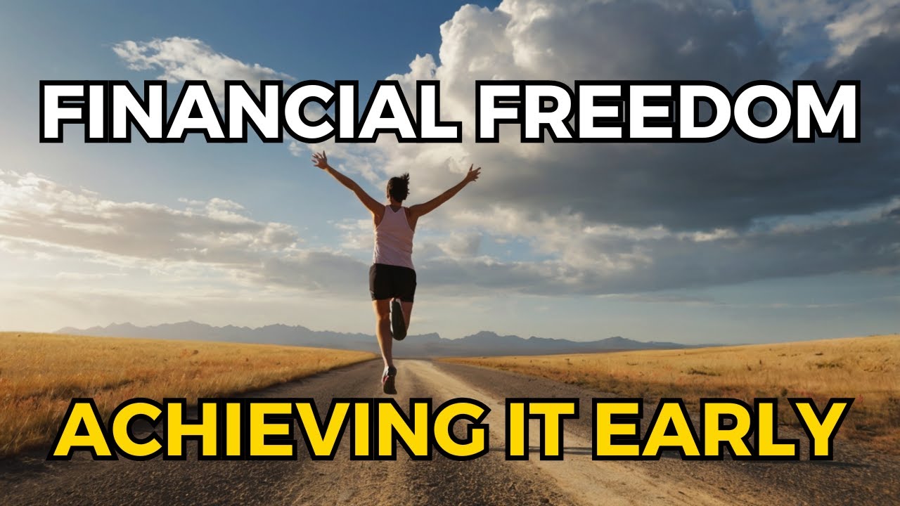 Early Financial Independence: Break Free Now! - YouTube