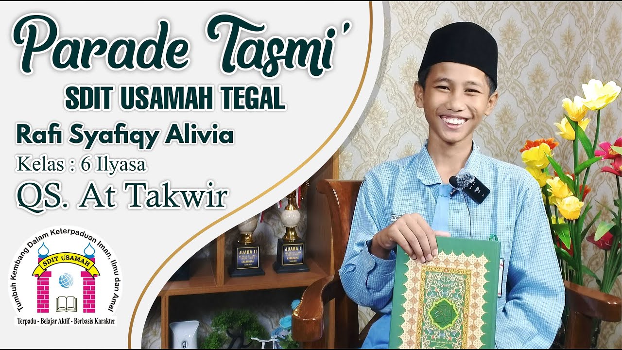 Parade Tasmi' Rafi Syafiqy Alivia - At Takwir - YouTube