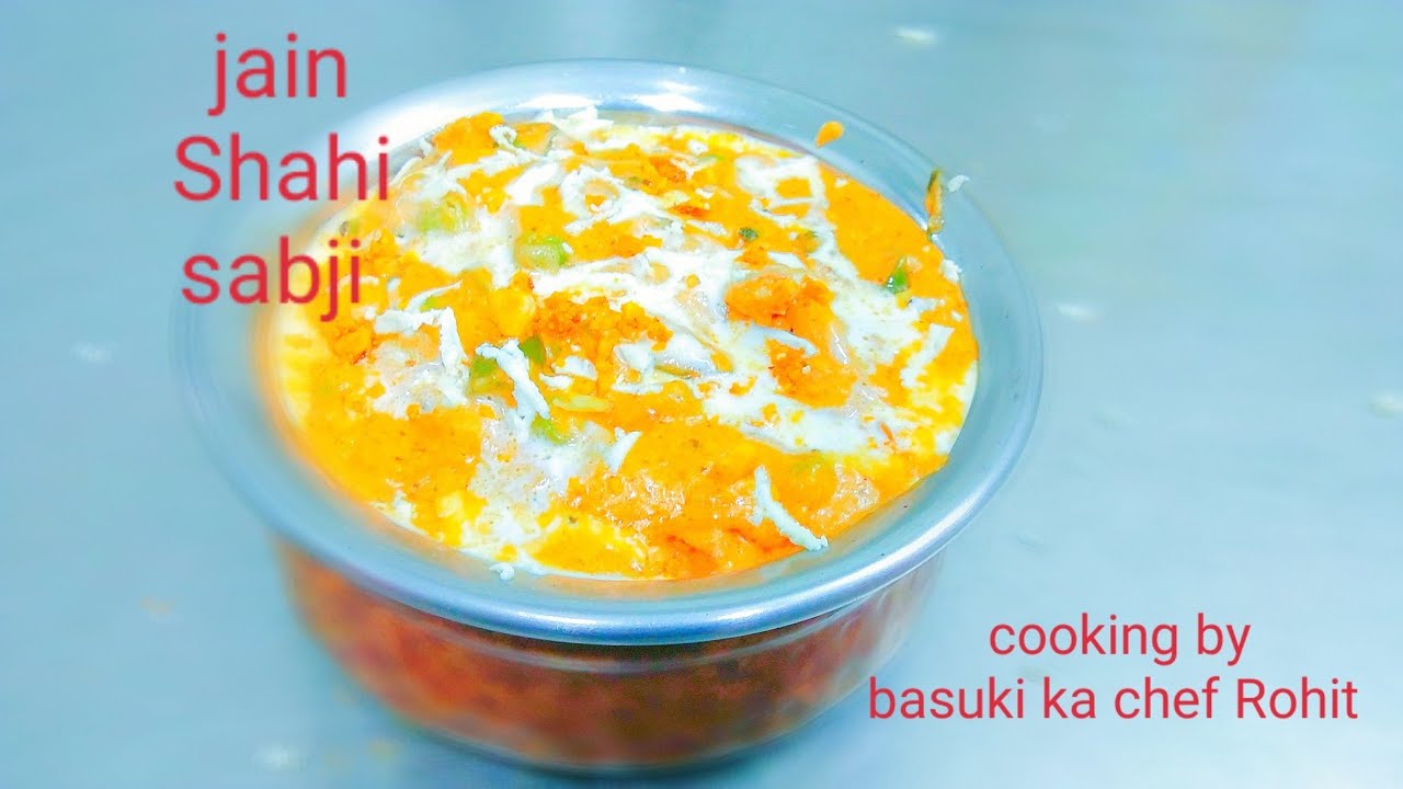 jain shahi sabji #recipe #how to making shahi sabji jain #restaurant ...