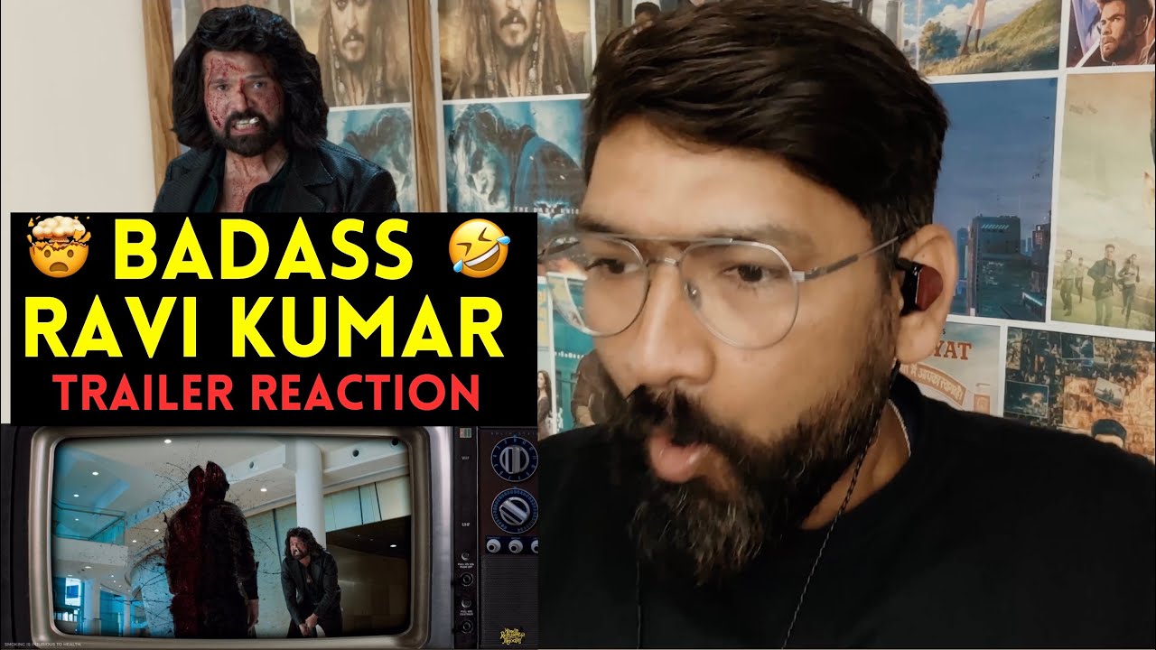 BADASS RAVI KUMAR OFFICIAL TRAILER REACTION and REVIEW | UNEXPECTED 🤯 ...