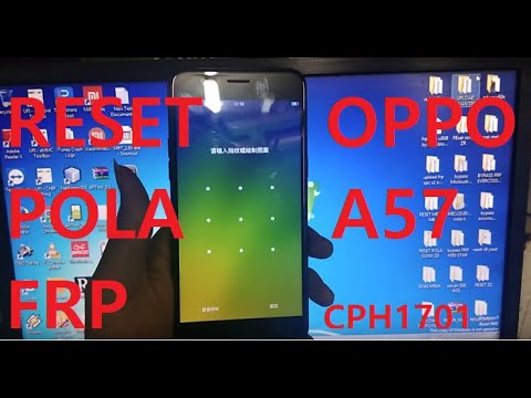 KUMPULAN FILE SAKTI-ZACKY: File sakti reset pola oppo a57 model cph1701