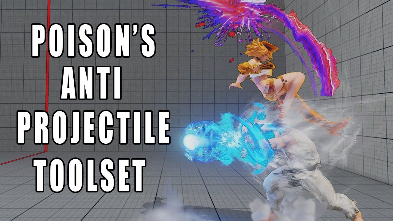 SFV Season 4: Poison's Solutions to Projectiles - YouTube