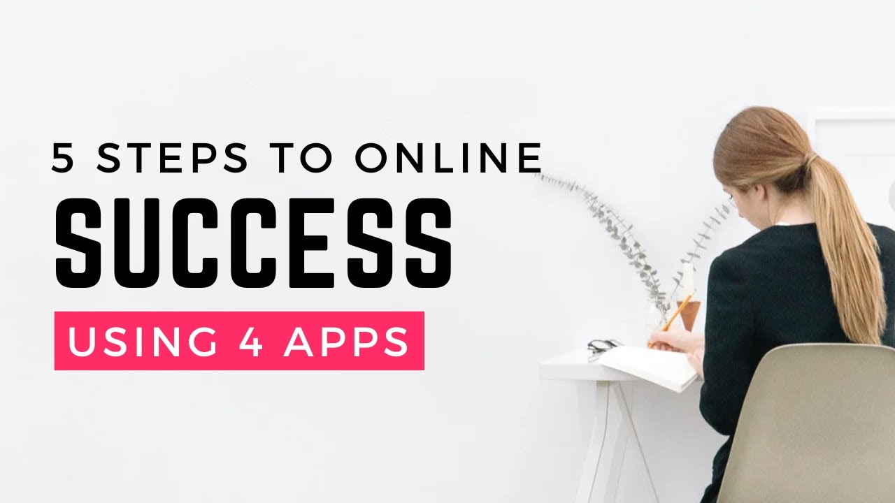5 steps to online success generating 900/day using 4 apps - YouTube