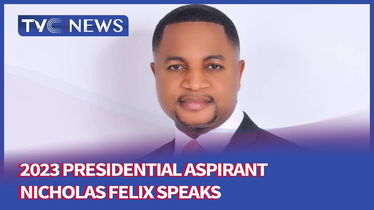 [Journalists' Hangout] Presidential Aspirant, Nicolas Felix Speaks On ...