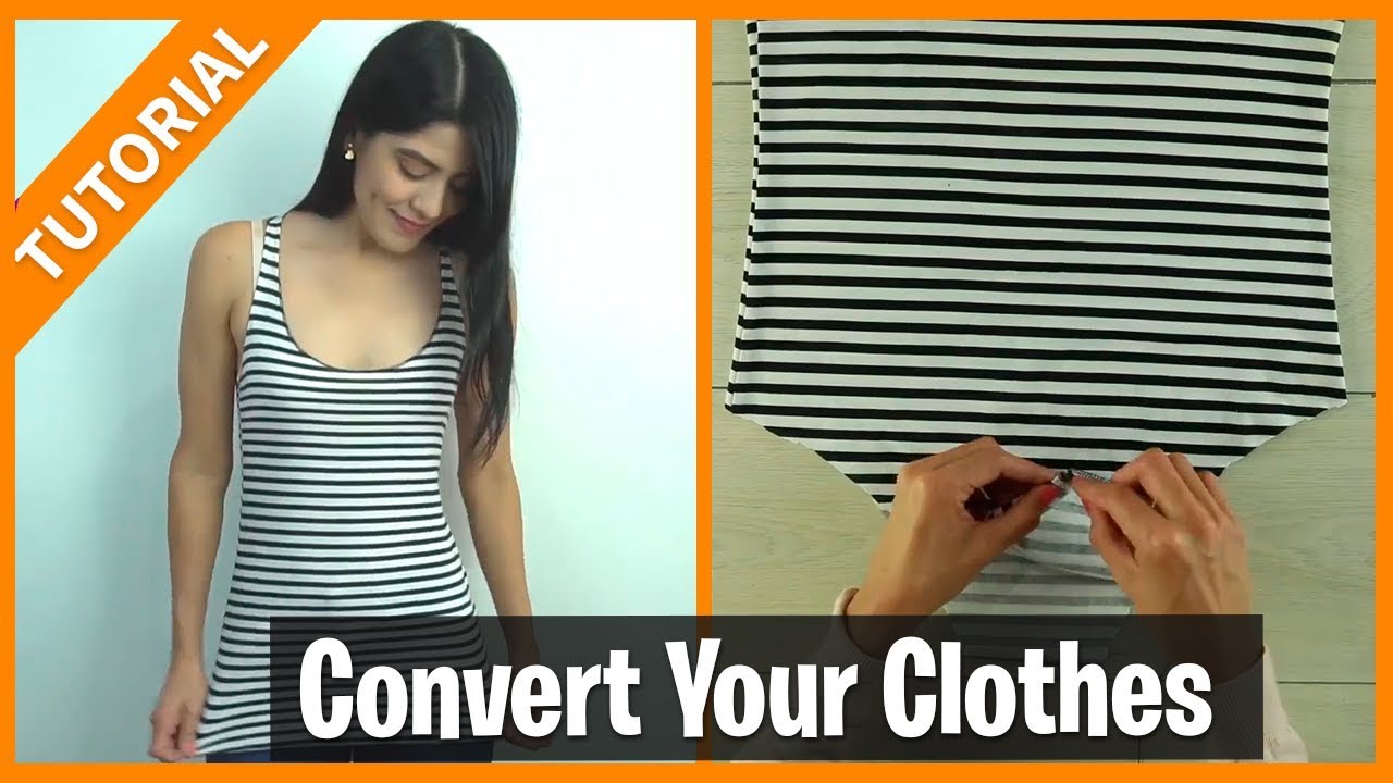 Convert Your Clothes | Convierte Tu Ropa - YouTube