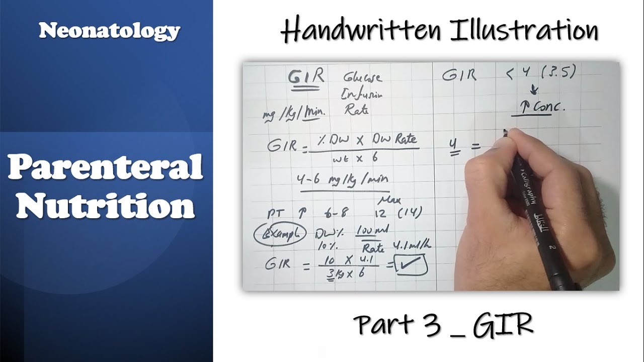 Neonatology | Parenteral Nutrition (Practical Handwritten illustration ...