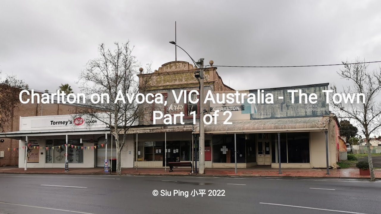 Charlton on Avoca, Buloke Mallee VIC Australia - The Historical Town ...