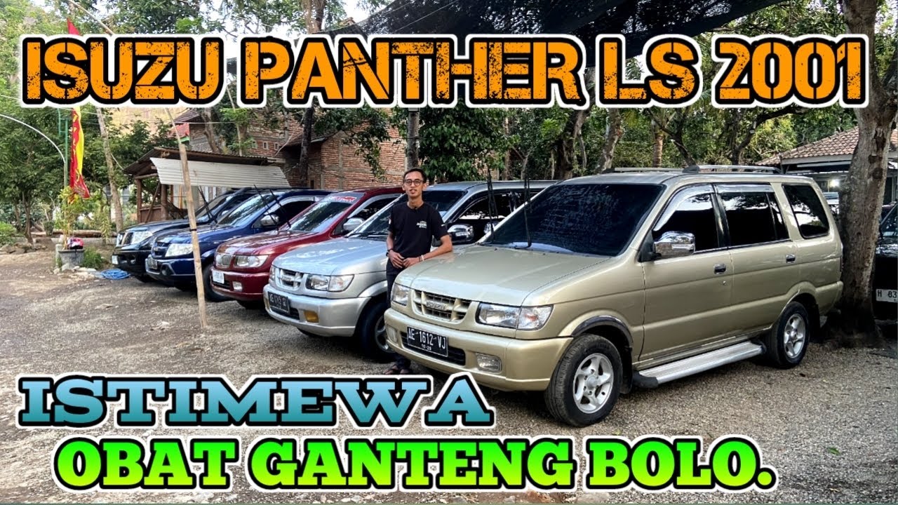 ISUZU PANTHER LS 2001‼️ISTIMEWA, OBAT GANTENG BOLO. - YouTube
