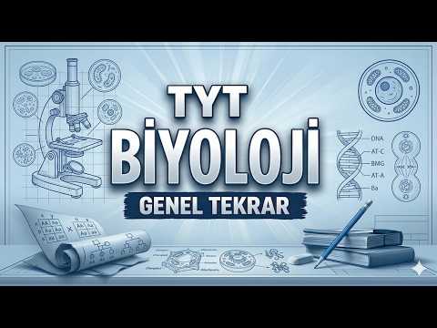 TYT | GENEL TEKRAR | BİYOLOJİ - 9
