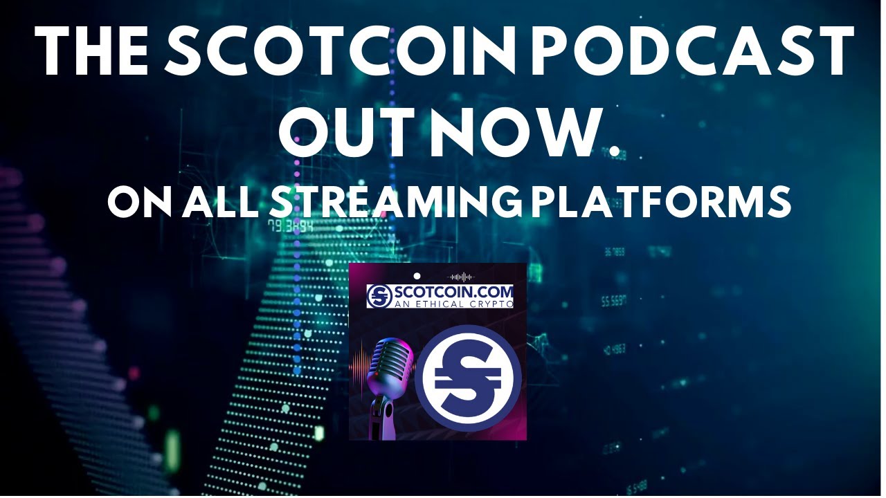The Scotcoin Podcast Launches - YouTube