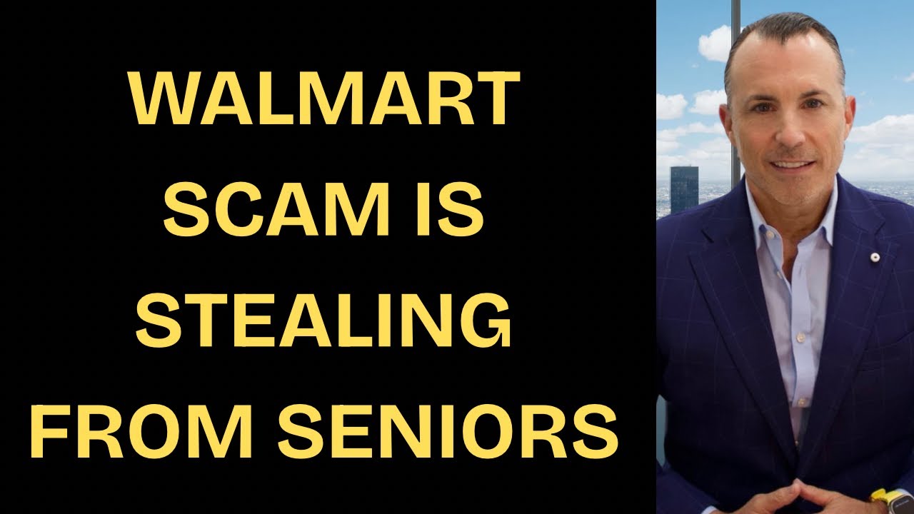 SENIORS at RISK: The WALMART Scam That Empties Bank Accounts - YouTube