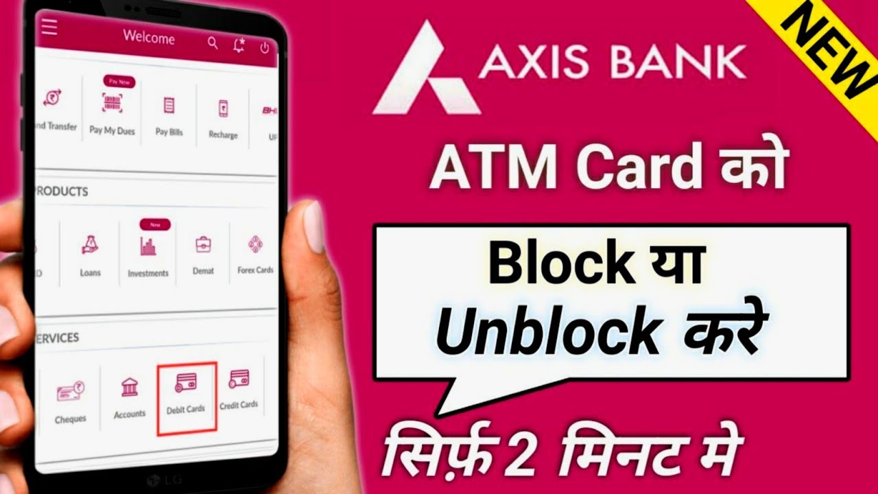 how to block axis bank atm card|axis bank atm kaise block kare|how to ...
