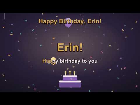 Happy Birthday Erin Song 🎂 Birthday Song for Erin with Lyrics