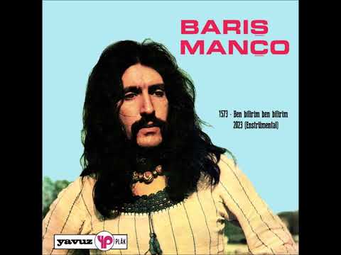Barış Manço & Kurtalan Ekspres : Ben Bilirim Ben Bilirim / 2023  (Enst.)