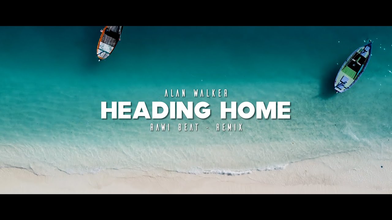 DJ SLOW !!! Rawi Beat - Heading Home ( Slow Remix ) - YouTube