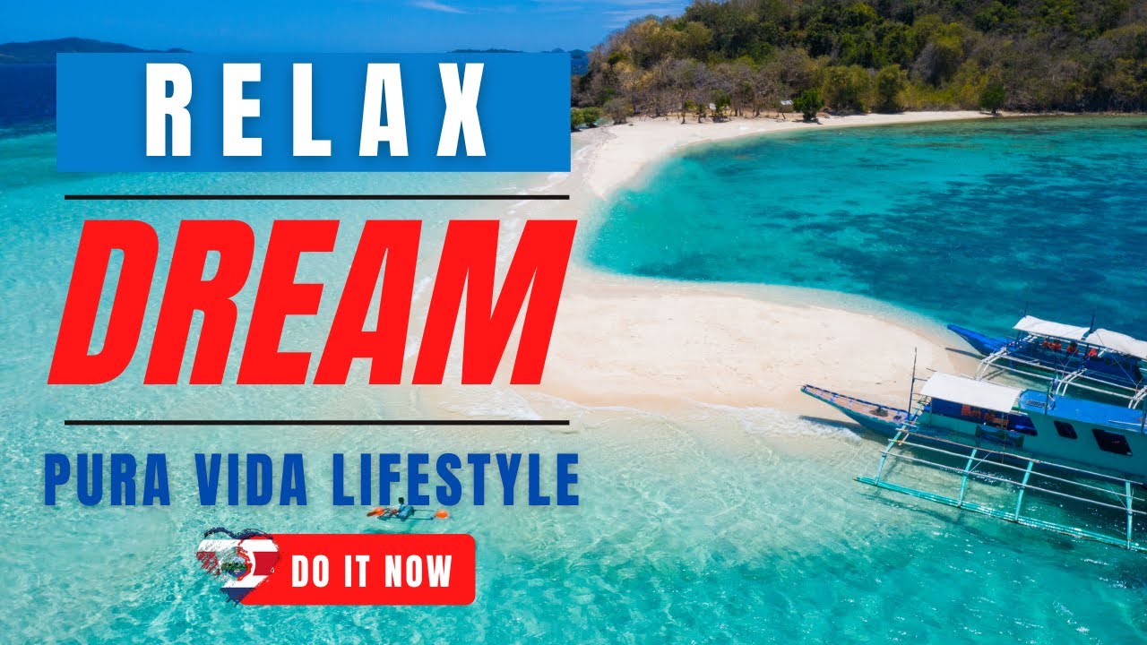 Costa Rica Pura Vida Lifestyle Relax & Dream About the Good Life in ...