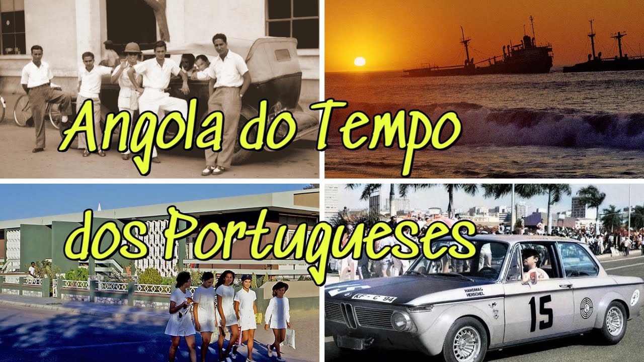 Angola do Tempo dos Portugueses #4971 - YouTube