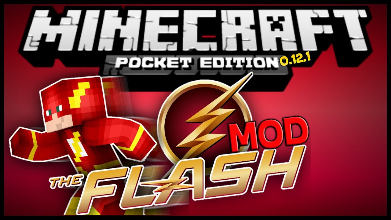 THE FLASH MOD | Mods Para Minecraft PE 0.12.1 | DESCARGA - YouTube