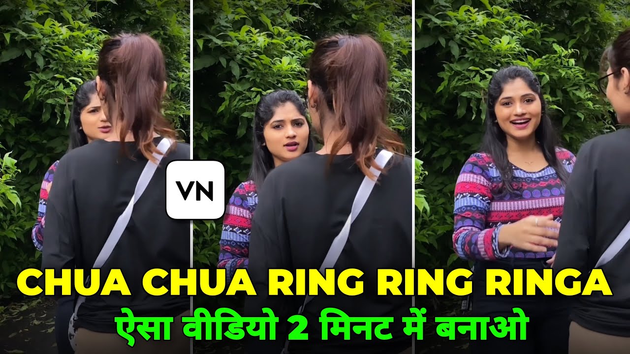 Chua chua ring ring ringa || Instagram viral reels video || VN video editing - YouTube