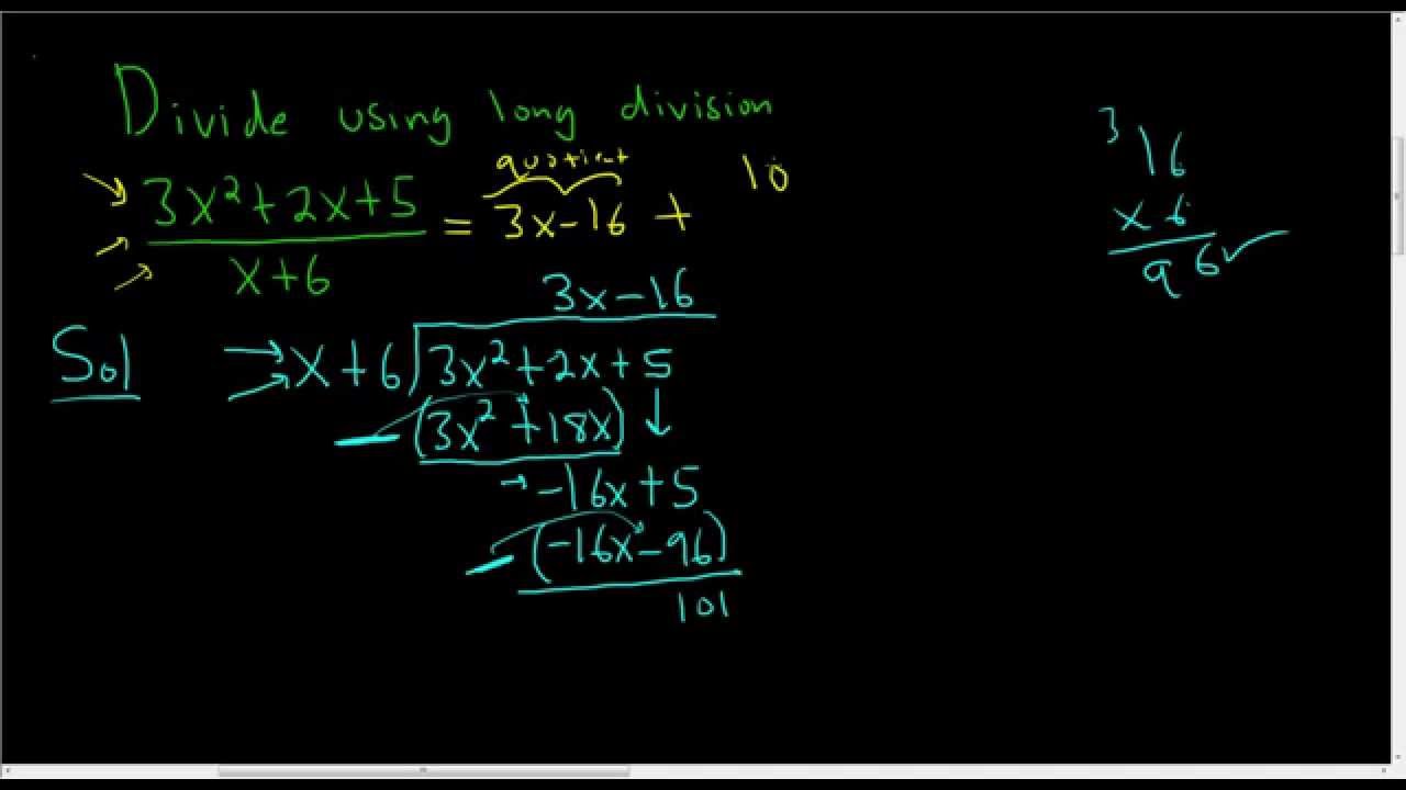 Dividing Using Long Division 3x 2 2x 5 x 6 YouTube