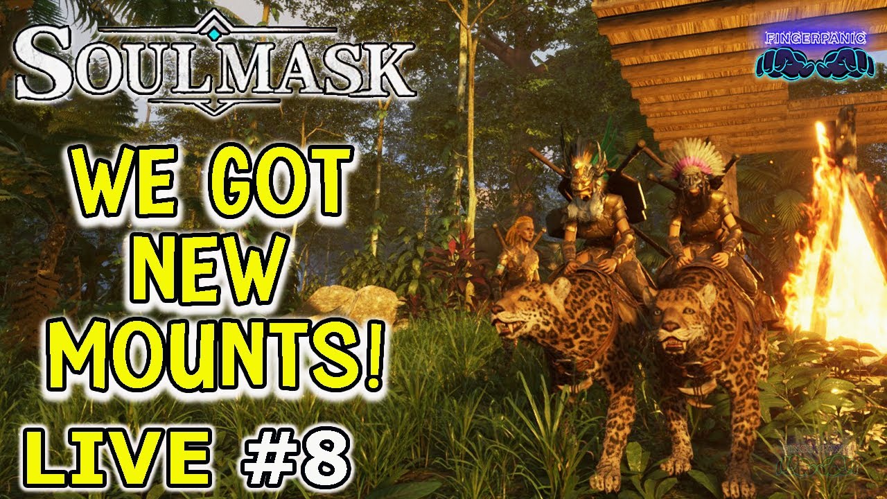🔴Live #8: SOULMASK⚡️NEW MOUNTS⚡️Bronze Age⚡️ - YouTube