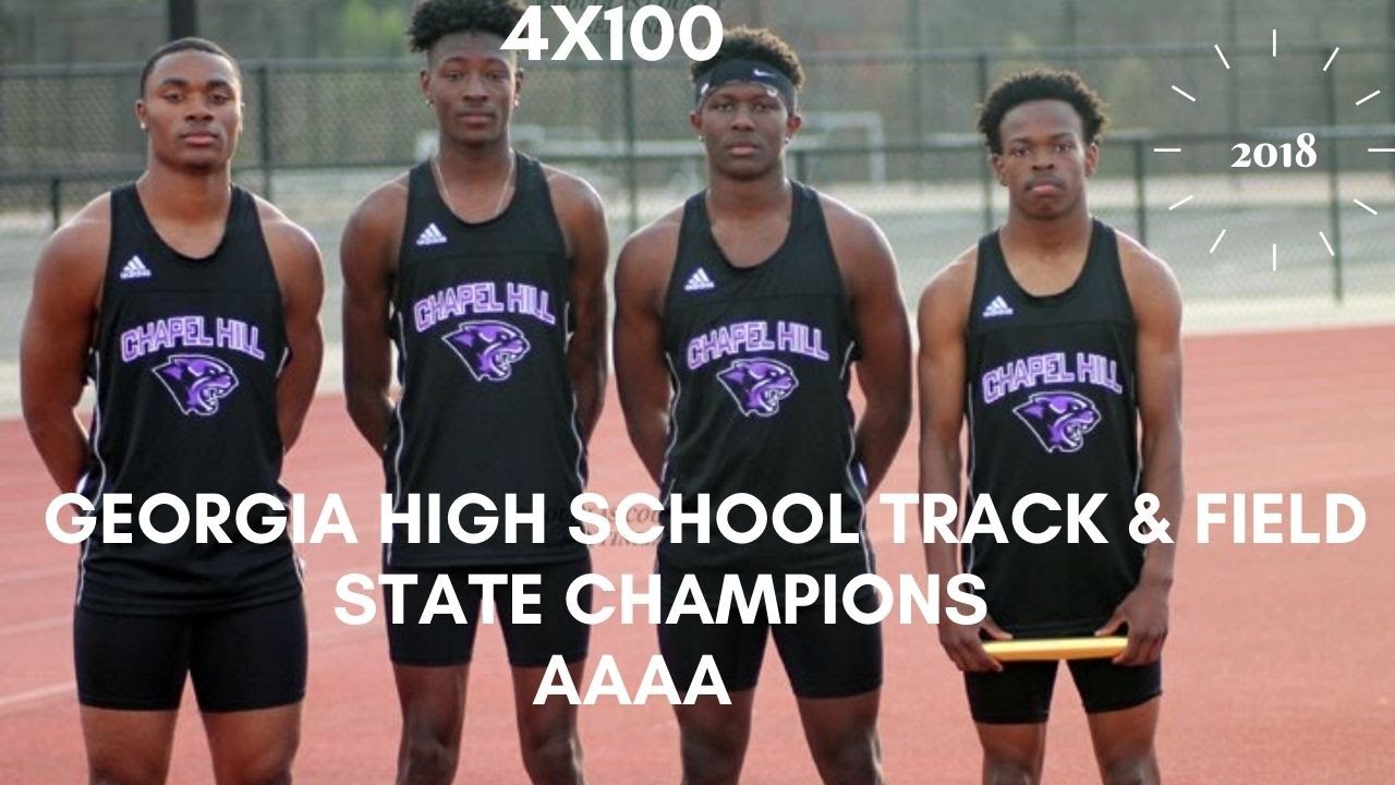 2018 GHSA State Champions (AAAA) 4x100 Lane 5 - Chapel Hill - 41.74 ...