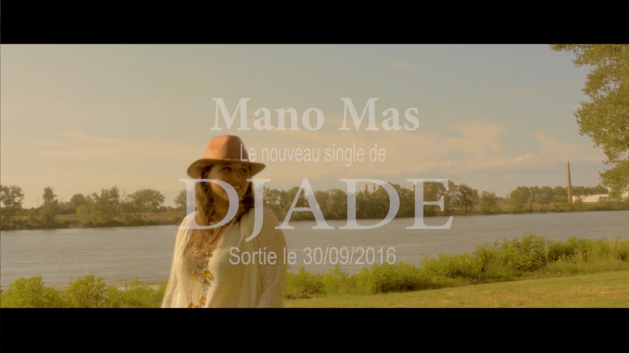 Djade - Mano mas (Teaser - Clip Officiel) - YouTube
