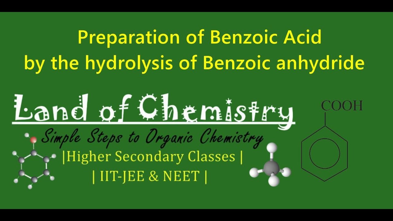 Preparation of Benzoic acid by the hydrolysis of Benzoic anhydride ...