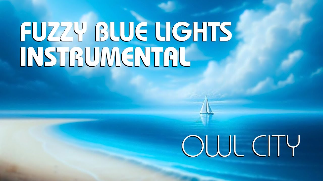 Fuzzy Blue Lights - Instrumental - Owl City [Cover] - YouTube