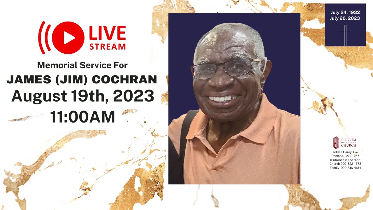 Memorial Service of James (Jim) Cochran - YouTube