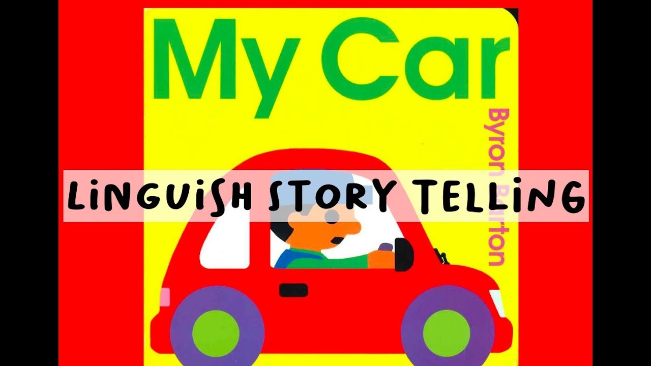 Linguish Story Telling // My Car - YouTube