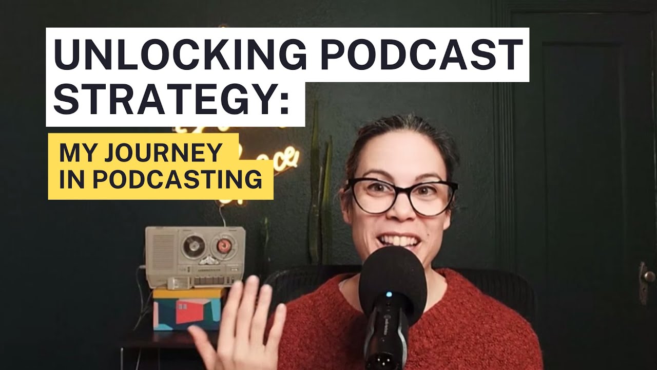 Unlocking Podcast Strategy: Progress Over Perfection & my journey in ...