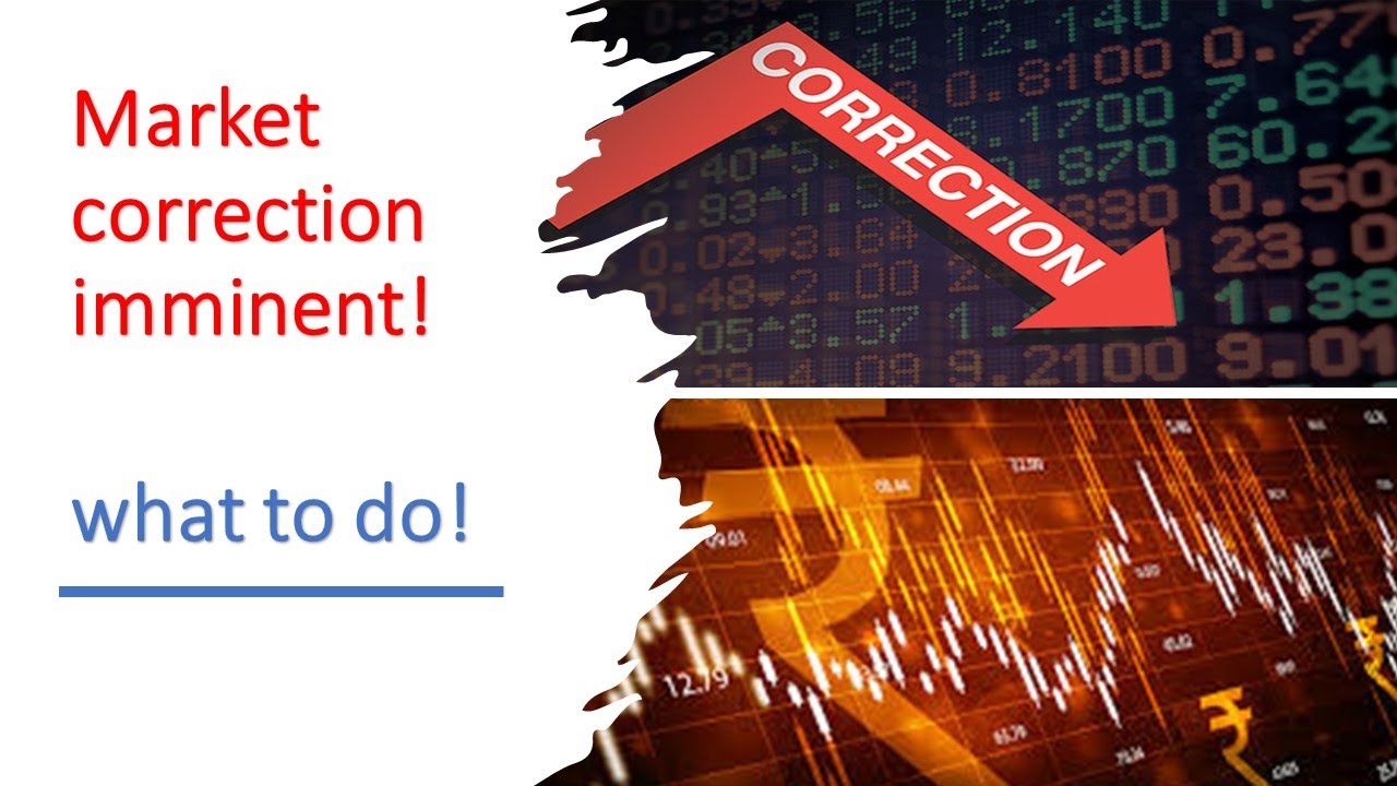 Market correction imminent - what to do? - YouTube