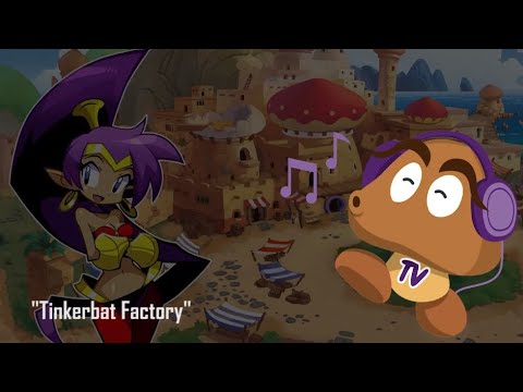 Shantae: Half-Genie Hero OST - Tinkerbat Factory / Risky's Hideout (HQ ...