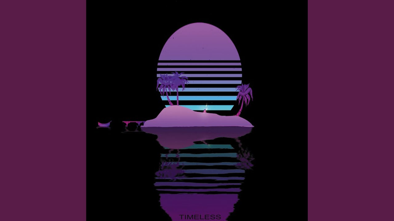 Timeless - YouTube
