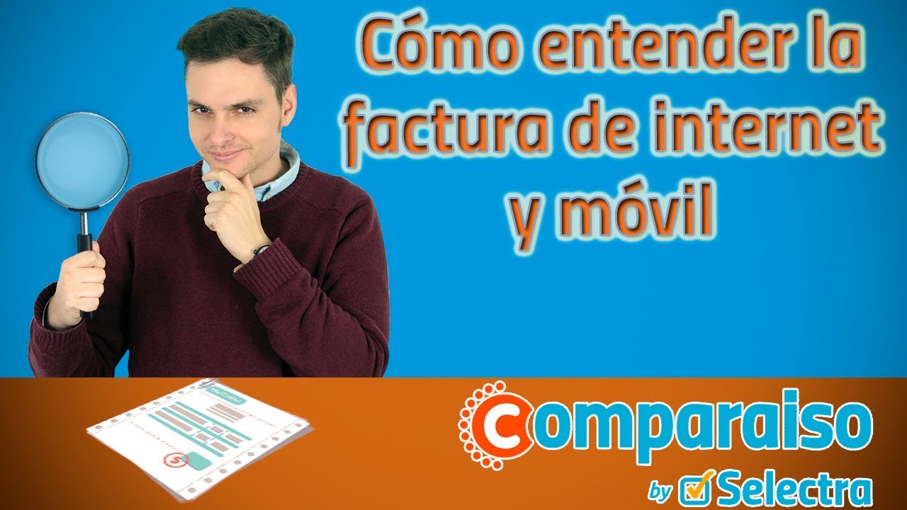 Cómo entender tu factura de internet y móvil - VLOG - YouTube