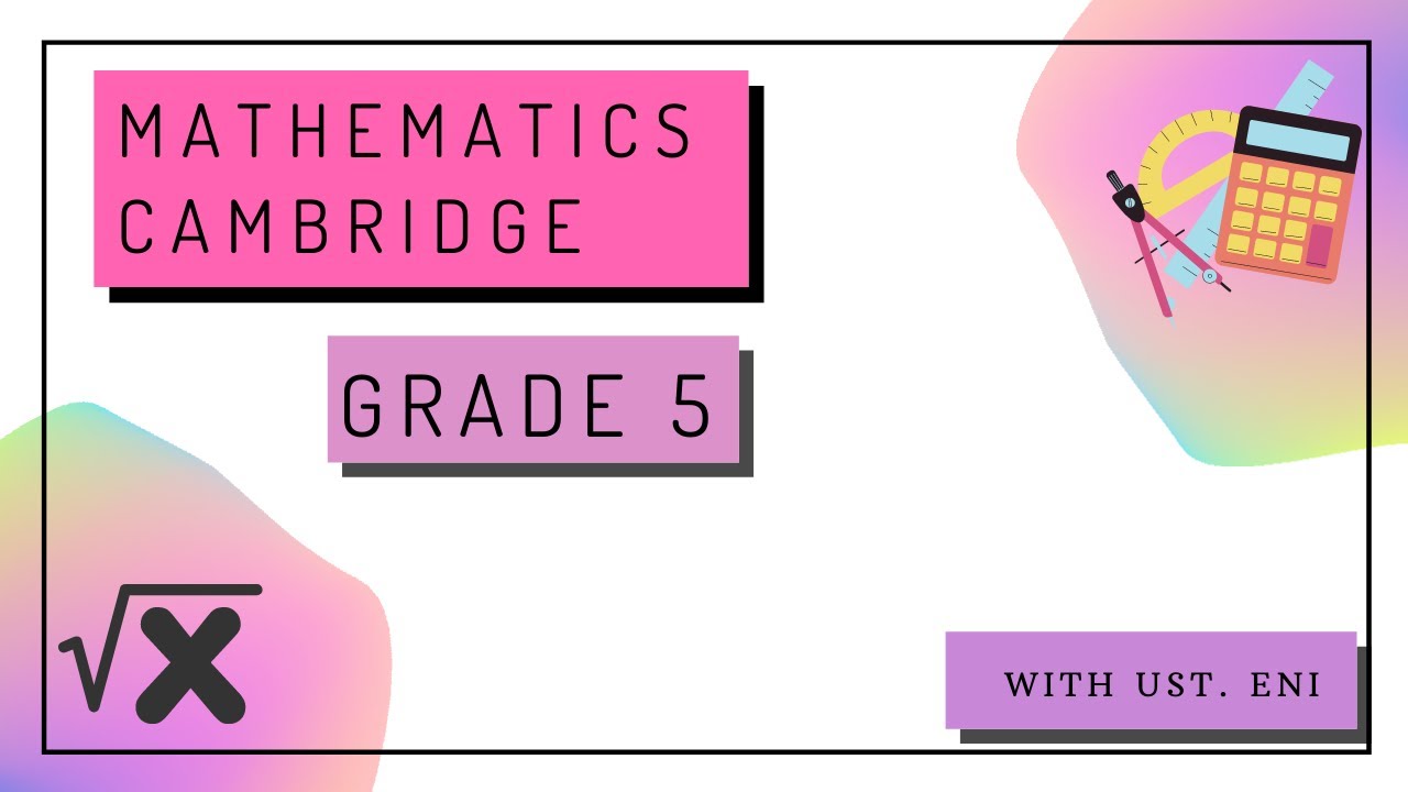 Mathematics Cambridge - Grade 5 | Odd Numbers & Even Numbers - YouTube