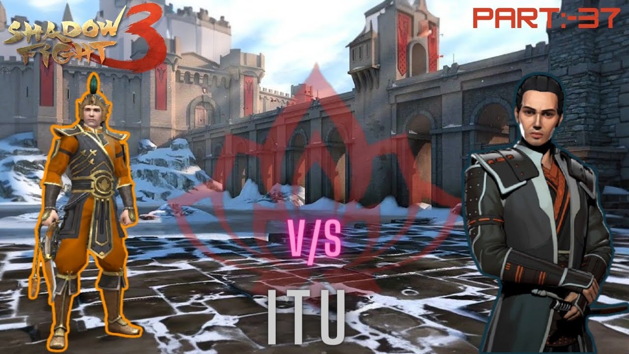 Shadow Fight 3: Epic Fight Against Boss Itu | Gameplay Part-37 - YouTube