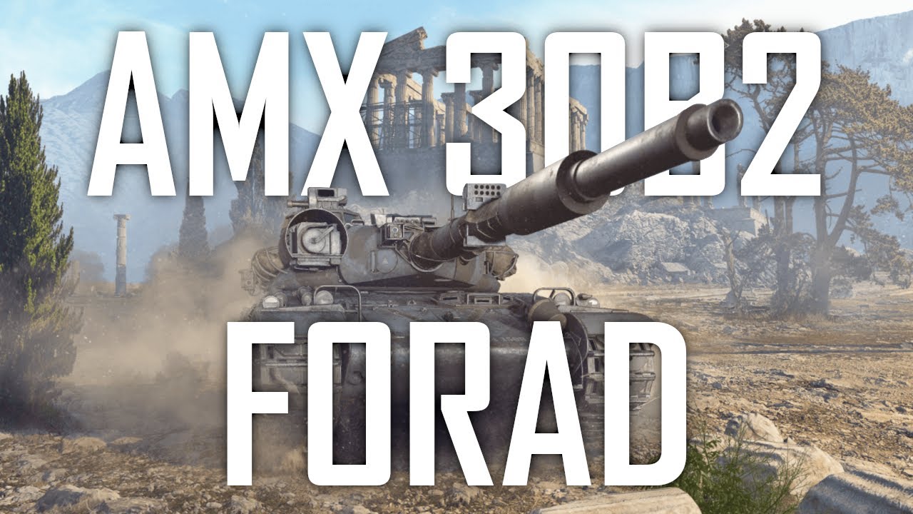 | AMX 30B2 FORAD - Tank Review | Rikitikitave | World of Tanks Console ...