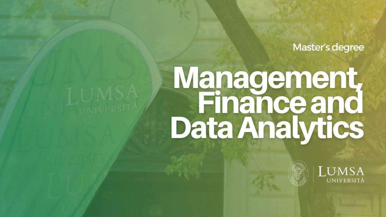 Management, Finance and Data Analytics (LM-77) - Università LUMSA (english version) - YouTube