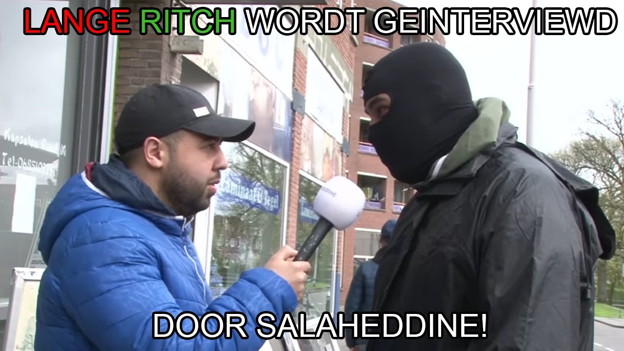 LANGE RITCH WORDT GEINTERVIEWD DOOR SALAHEDDINE! - YouTube