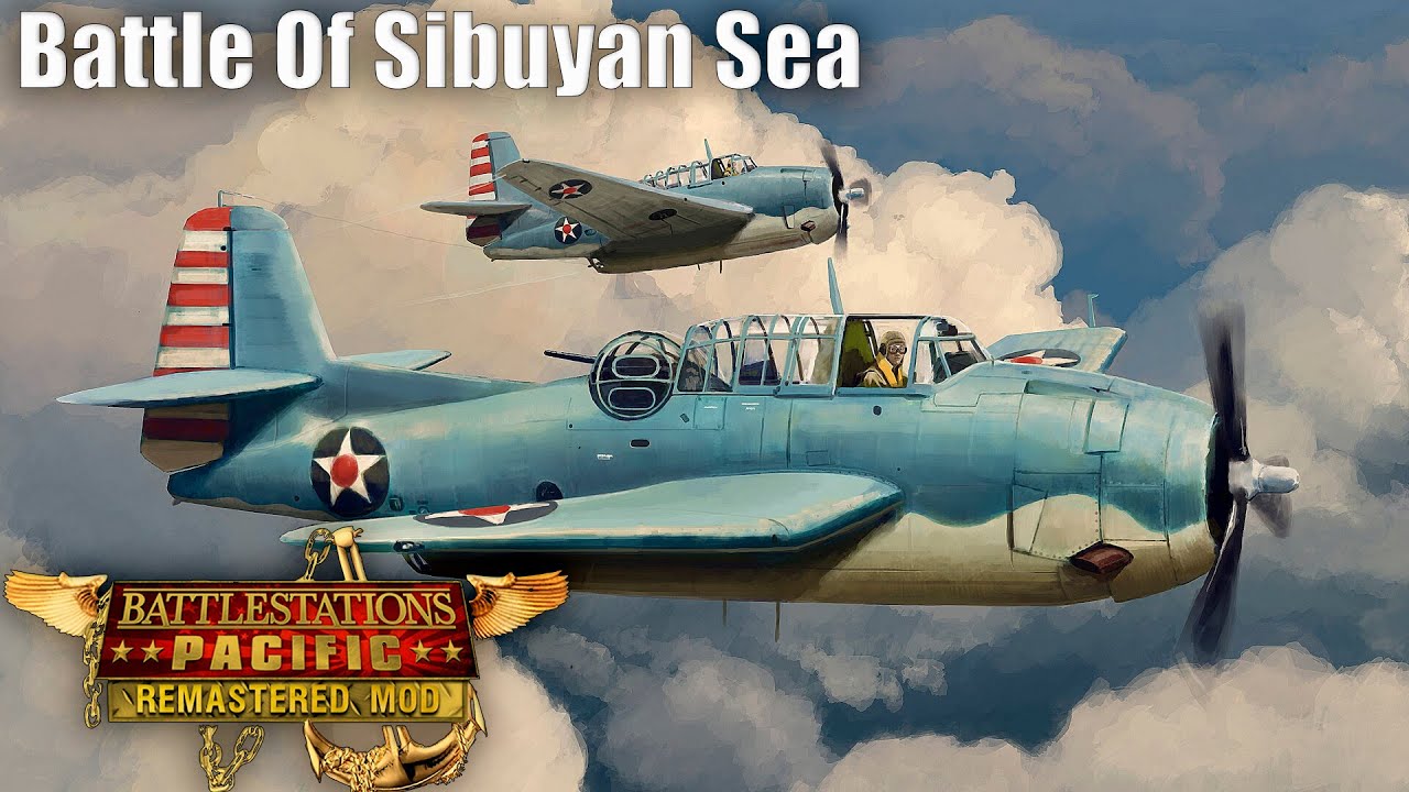 Battle Of Sibuyan Sea | Battlestations Pacific Remastered Mod - YouTube