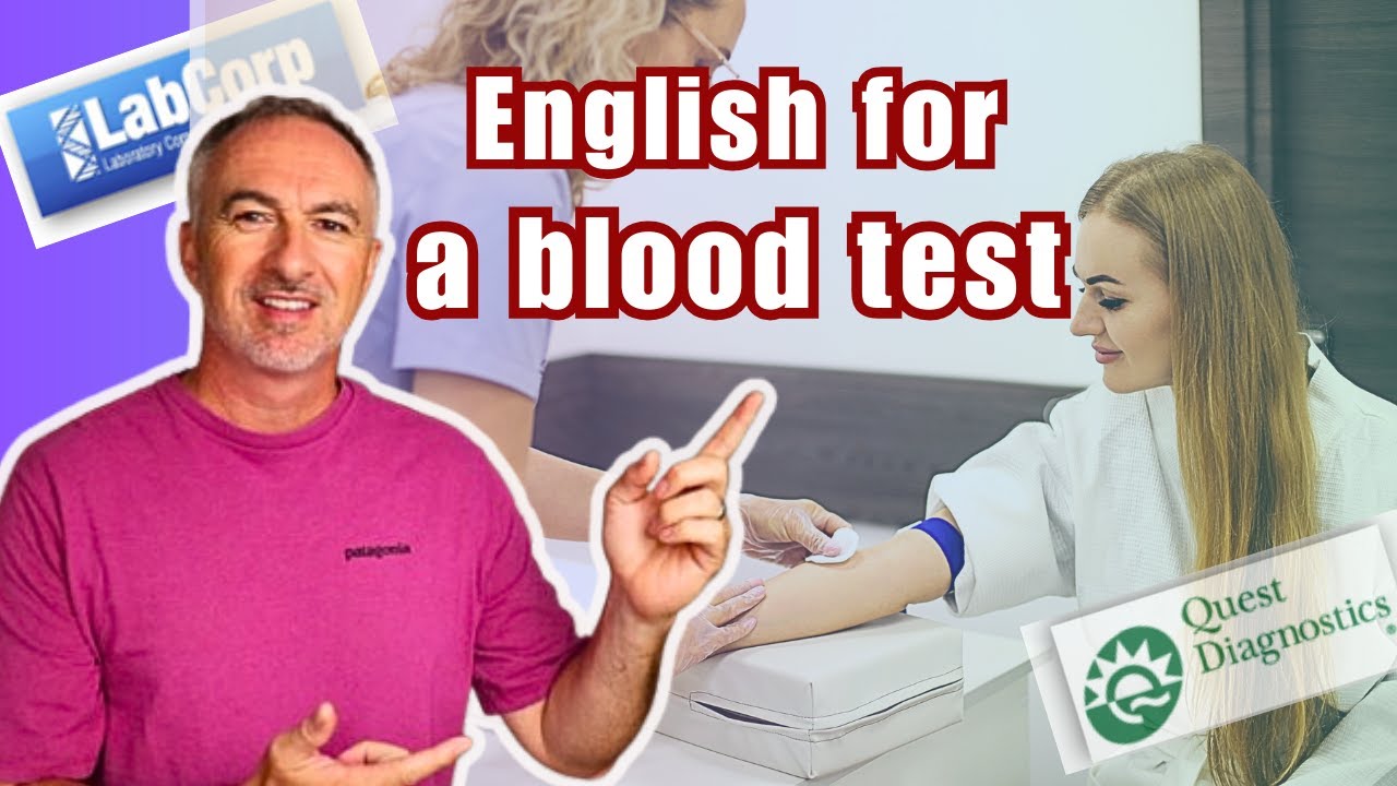 English Language for Getting a Blood Test | English at the Doctor - YouTube