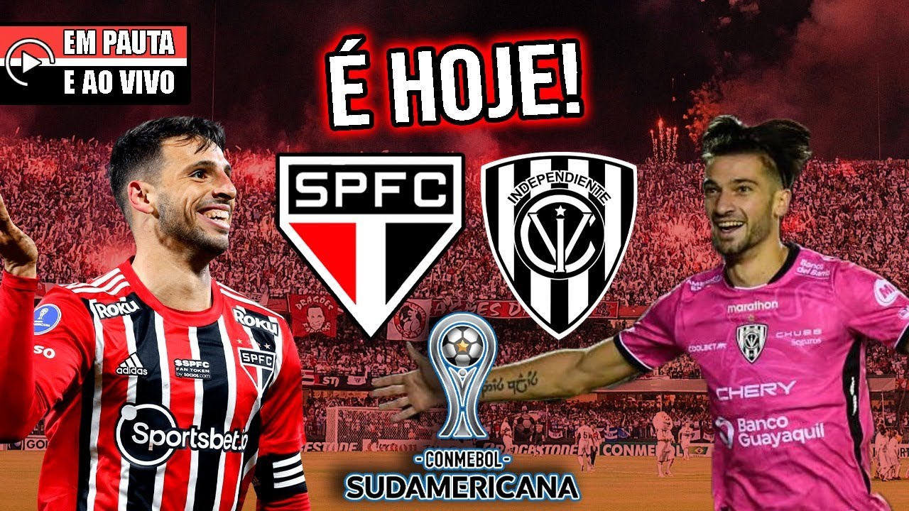 🔴 A Grande Final É Hoje SÃo Paulo X Independiente Del Valle Valendo A