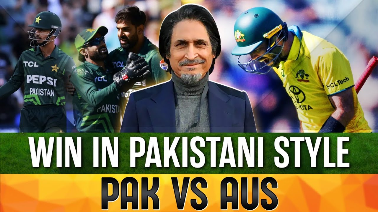 Win in Pakistani Style | PAK Vs AUS | Ramiz Speaks - YouTube