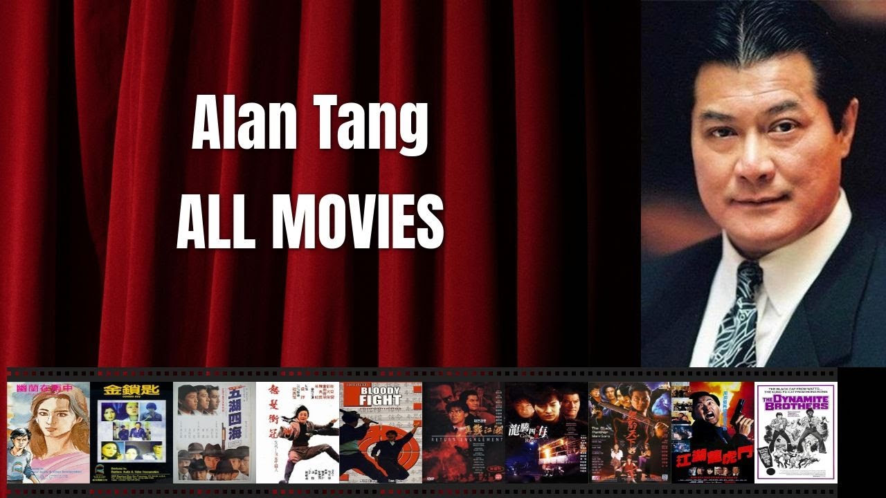 Alan Tang - Best movies - YouTube