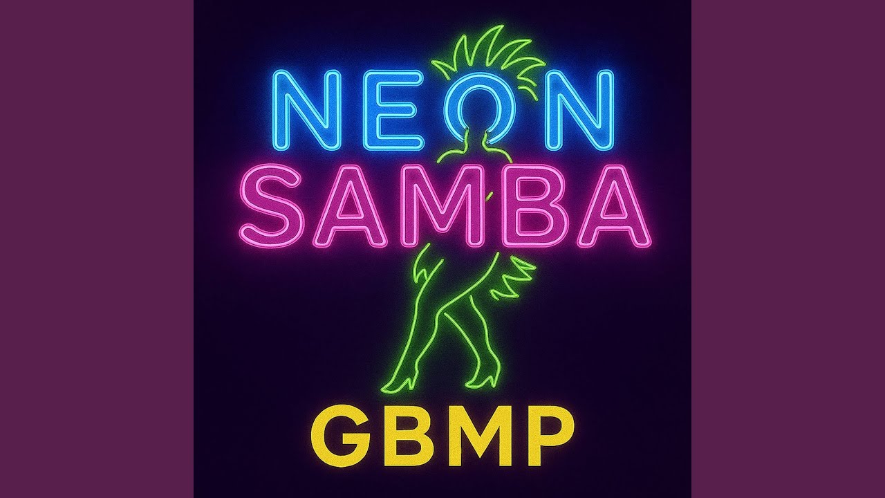 Neon Samba - YouTube